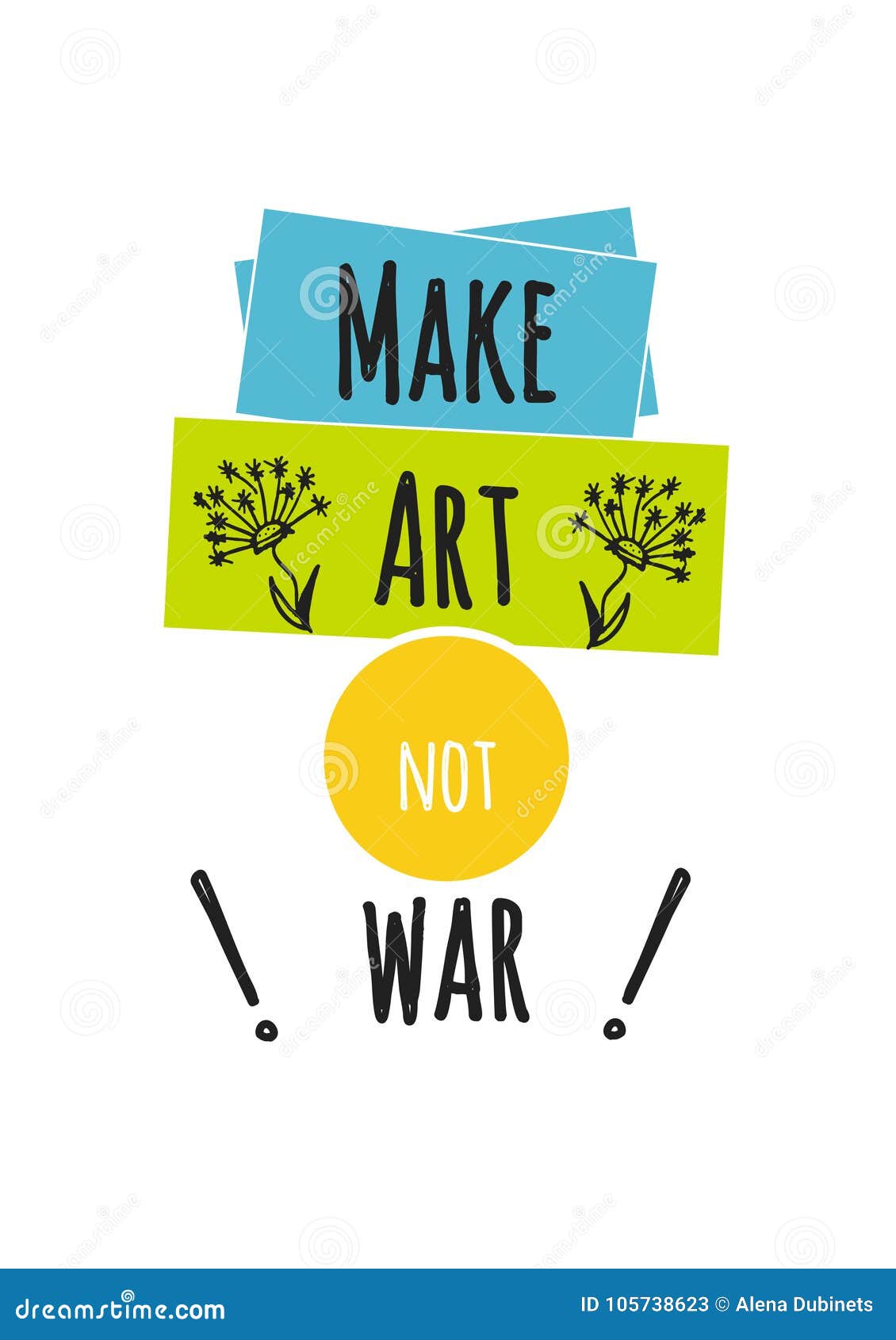Make Art Not War Lettering on White Background. Stock Illustration ...