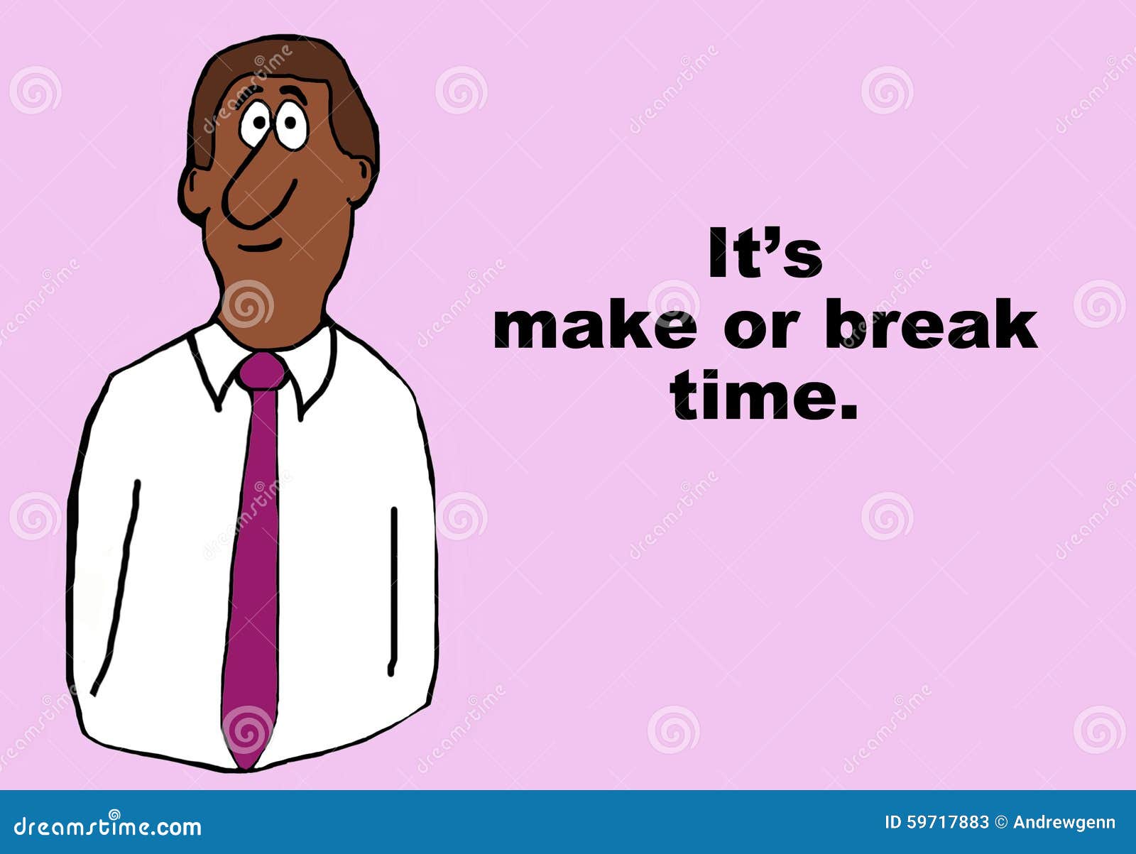 Make or Break Time stock illustration. Illustration of accountability ...