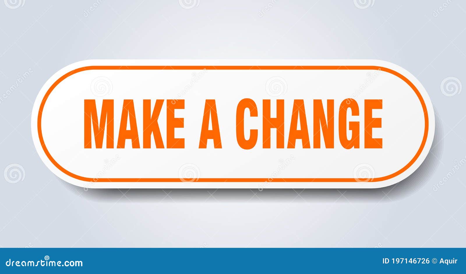 Make a change sticker. stock vector. Illustration of vector - 197146726