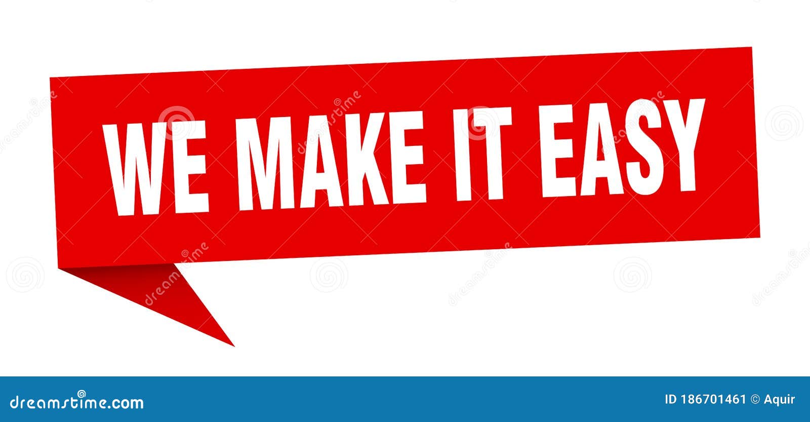 We Make it Easy Banner. we Make it Easy Speech Bubble Stock Vector ...