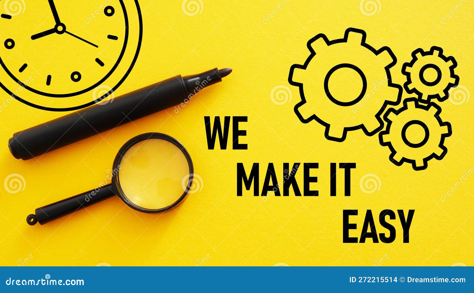 We Make it Easy is Shown Using the Text and Picture of Clock Stock ...