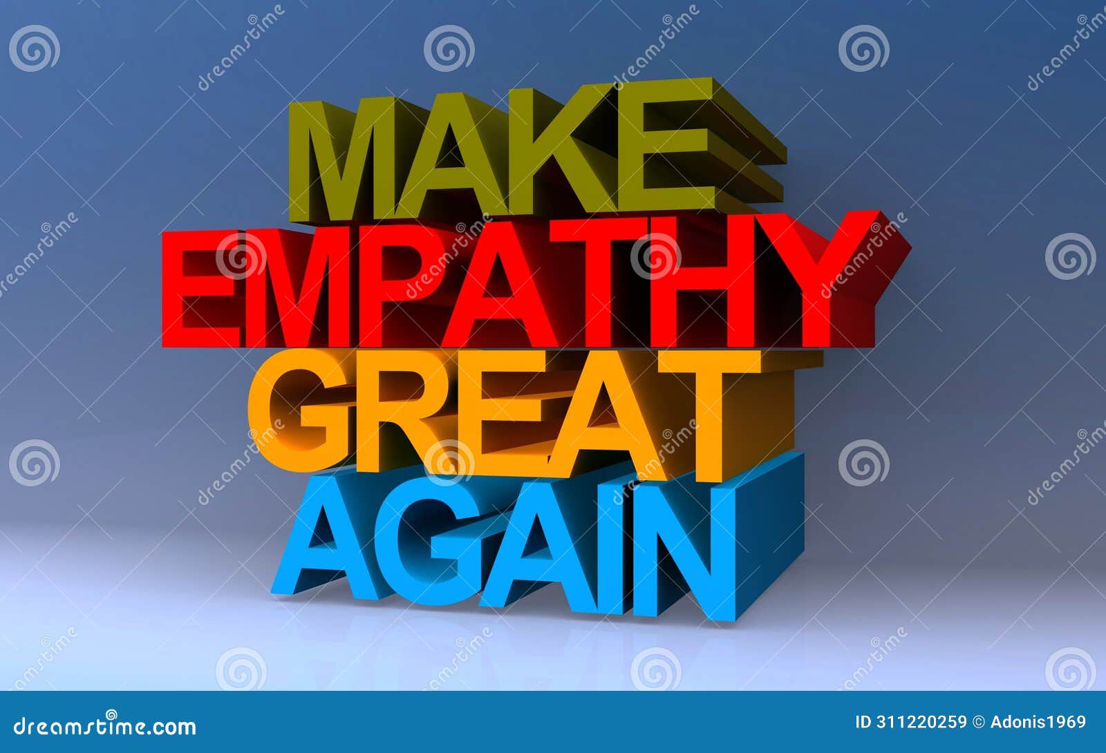 Make Empathy Great Again on Blue Stock Illustration - Illustration of ...