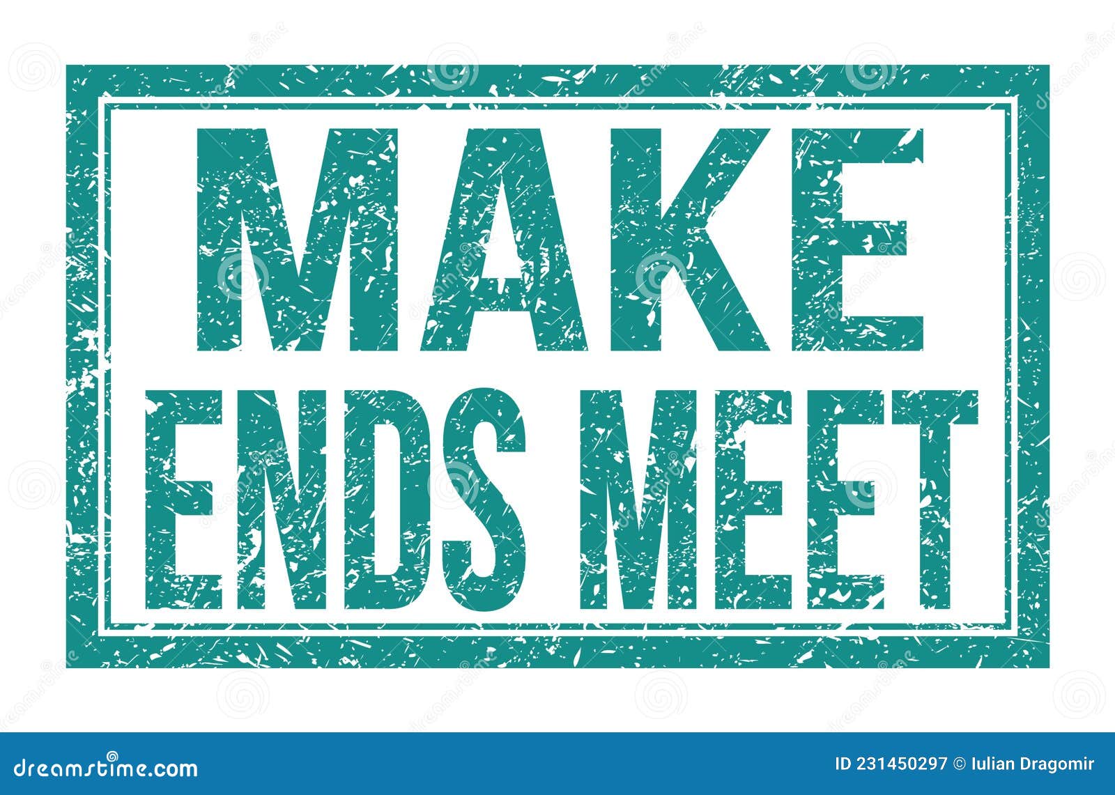 MAKE ENDS MEET, Words on Blue Rectangle Stamp Sign Stock Illustration ...