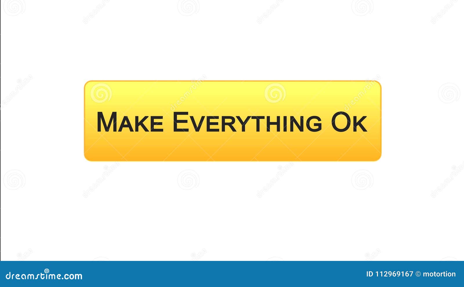 Make Everything Ok Web Interface Button Orange Color, Internet Site ...