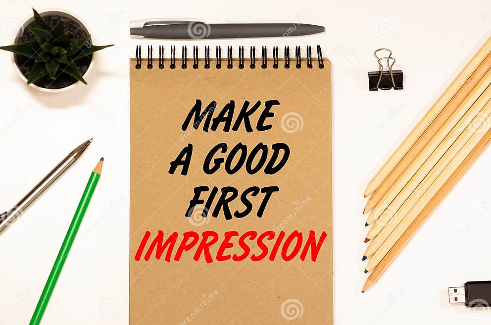 Make a First Good Impression Message. Recycled Paper Note Pinned on ...