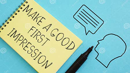 Make a Good First Impression is Shown Using the Text Stock Photo ...
