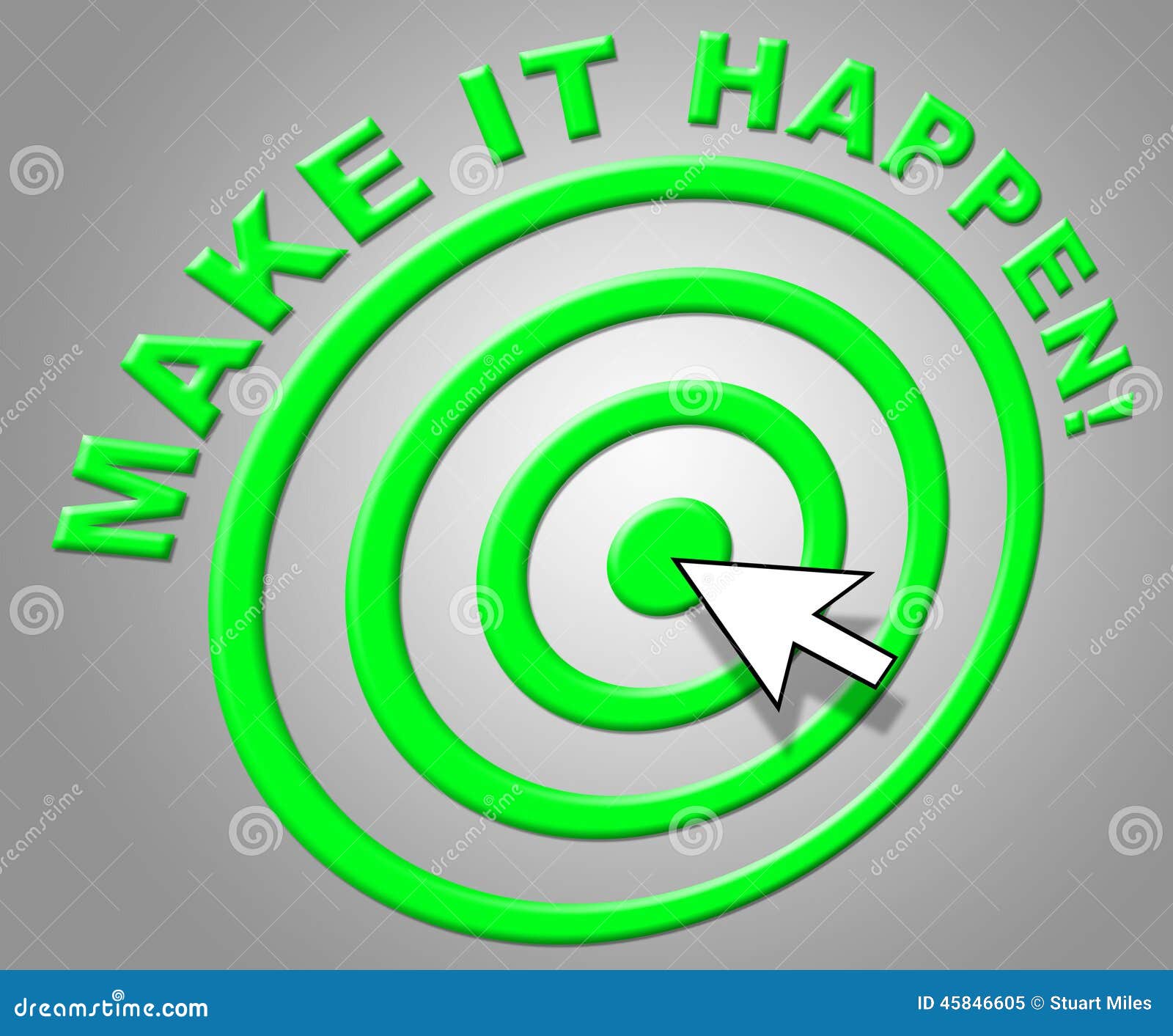 Make it Happen Indicates Progress Positive and Motivate Stock ...