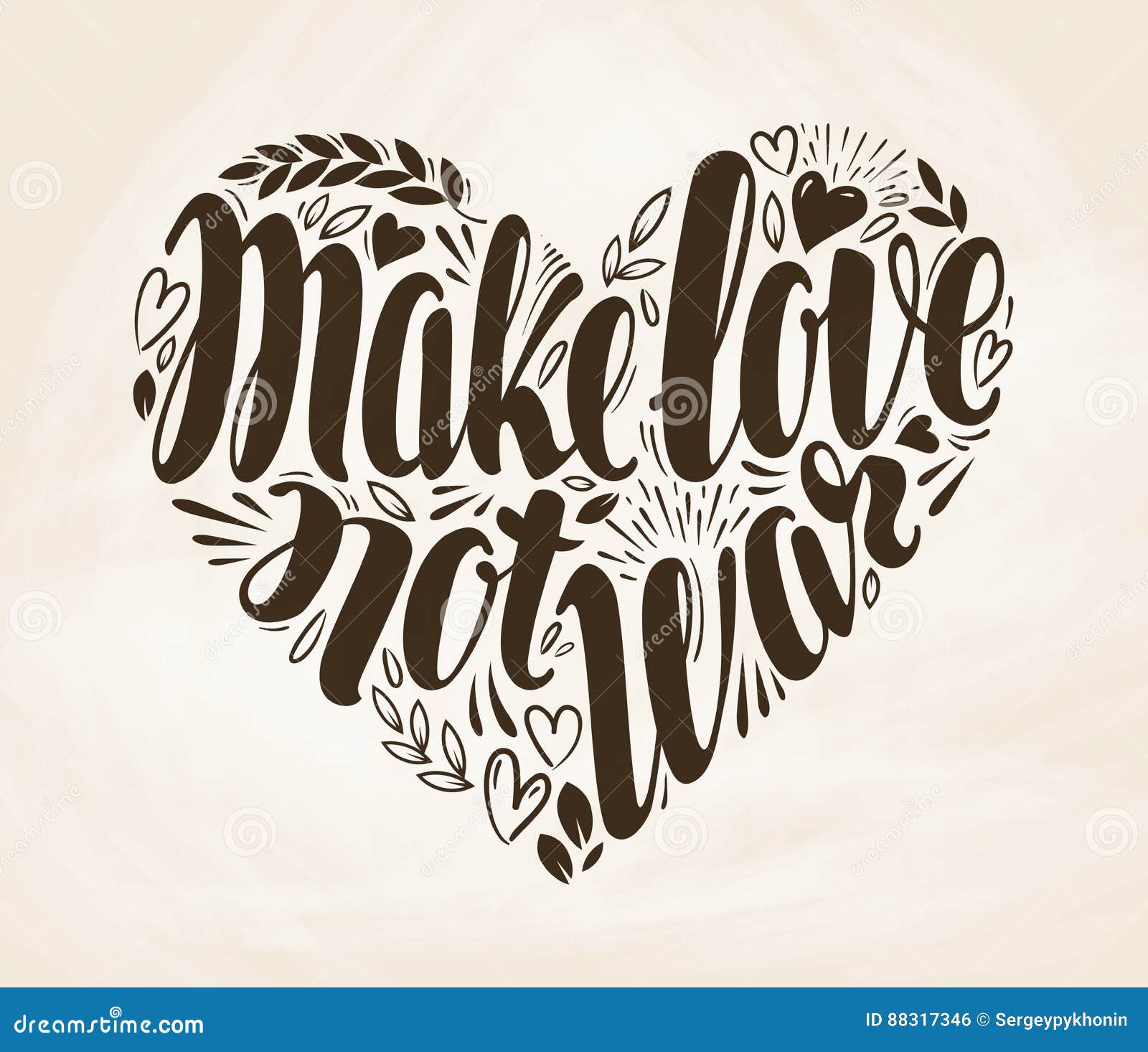 Make Love Not War, Label. Lettering, Calligraphy in Shape of Heart ...