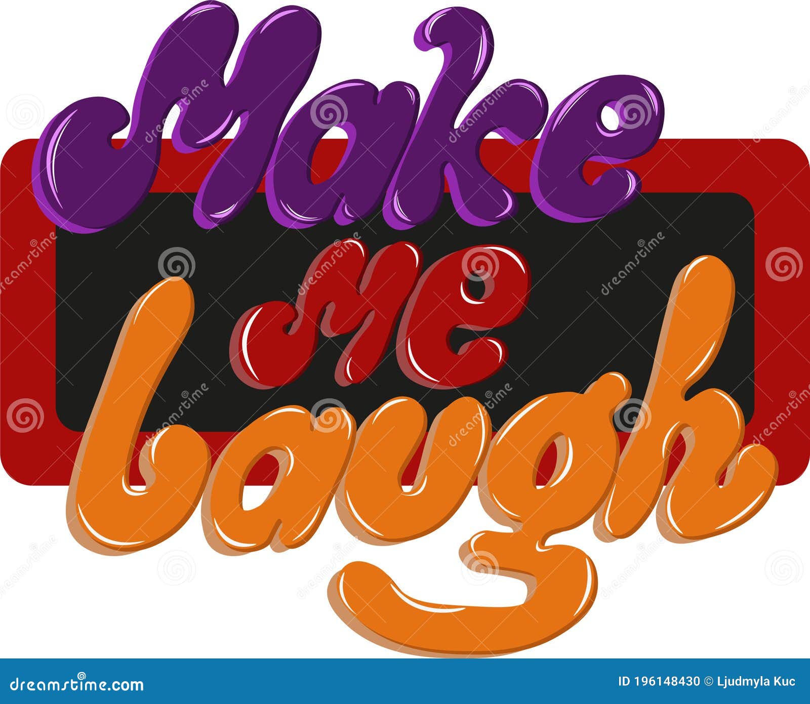 Make me laugh lettering stock vector. Illustration of mood - 196148430