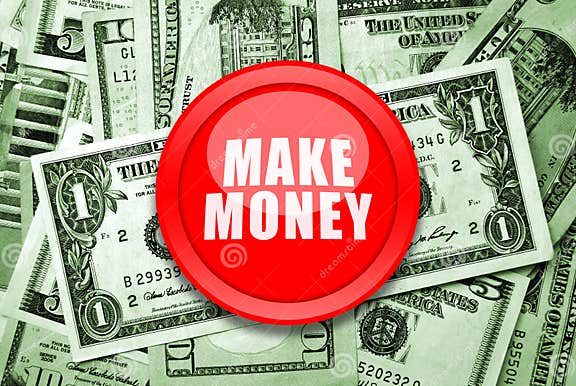 Make Money stock photo. Image of advertisement, background - 20663258