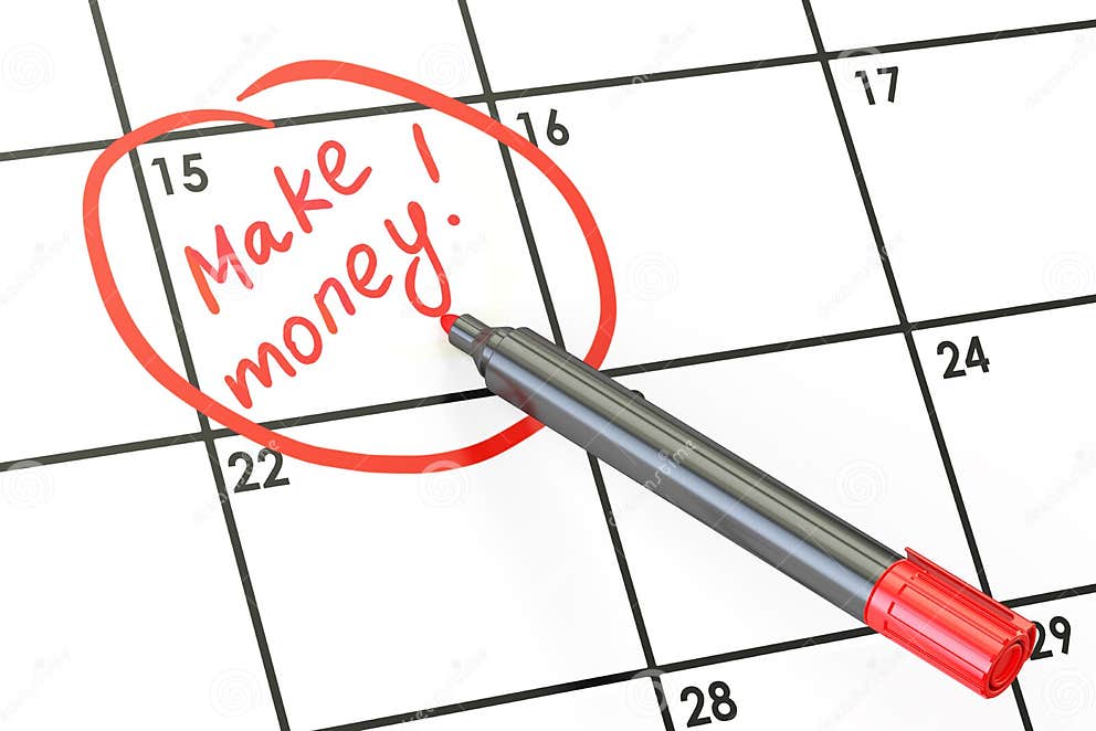 Make Money Date on Calendar Concept, 3D Rendering Stock Illustration ...