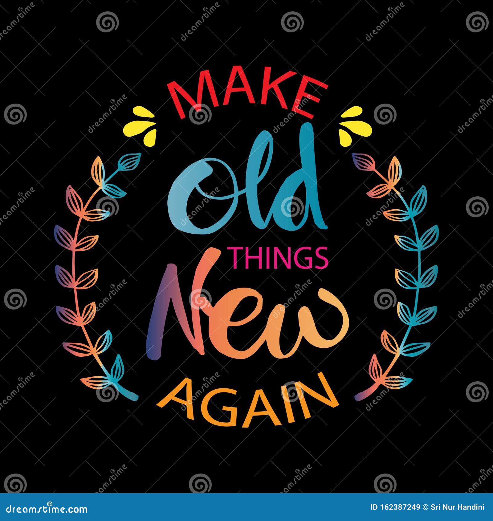 Make old things new again. stock illustration. Illustration of poster ...