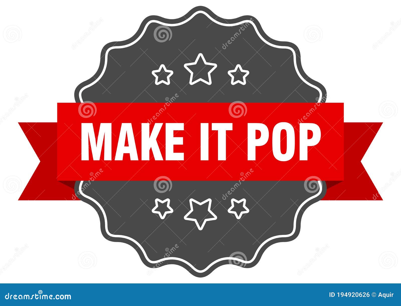 Make it pop label stock vector. Illustration of band - 194920626