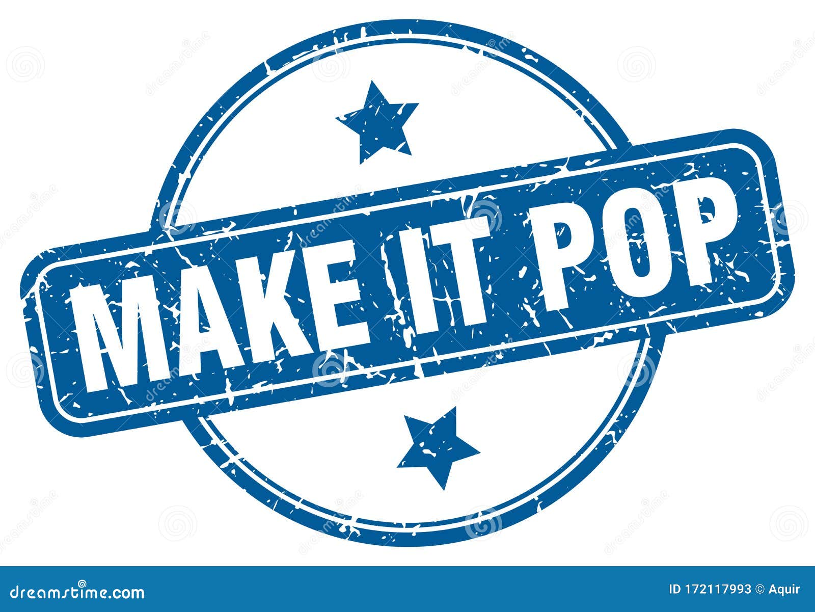 Make it Pop Stamp. Make it Pop Round Grunge Sign Stock Vector ...
