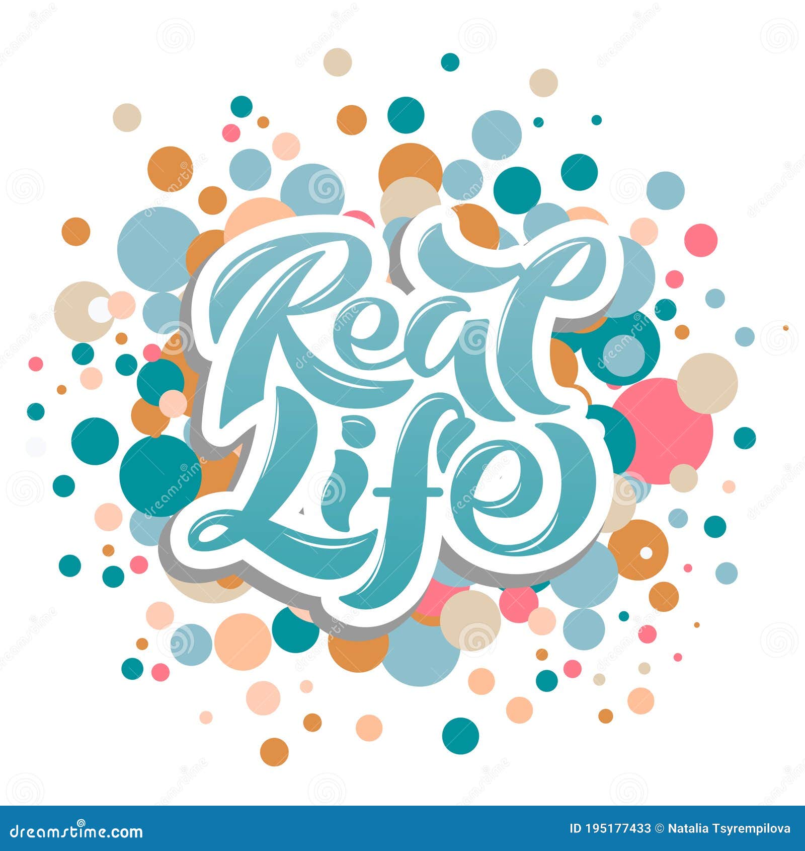 Real Life Motivation Inscription of Paint Letters Stock Vector ...