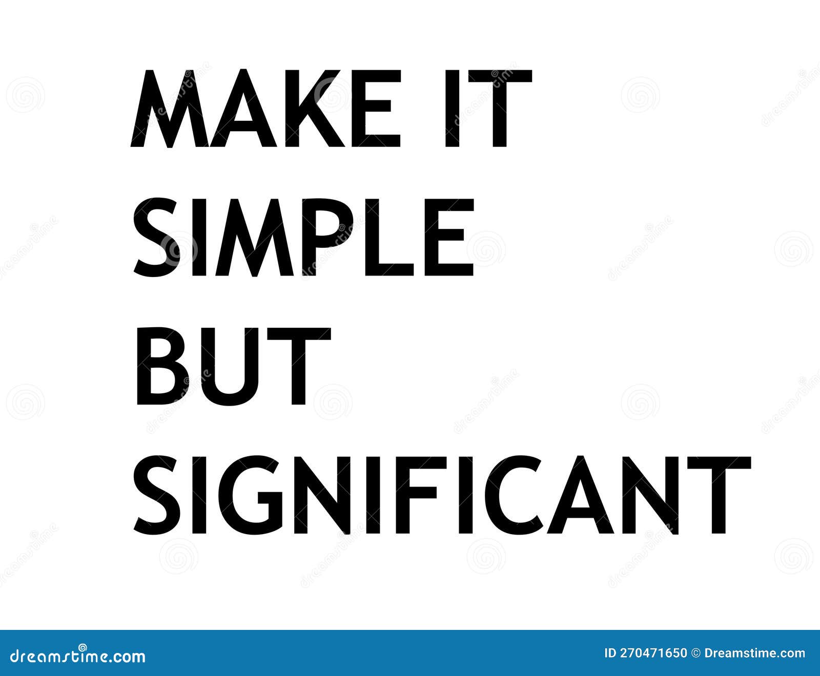 Make it Simple but Significant. Stock Illustration - Illustration of ...