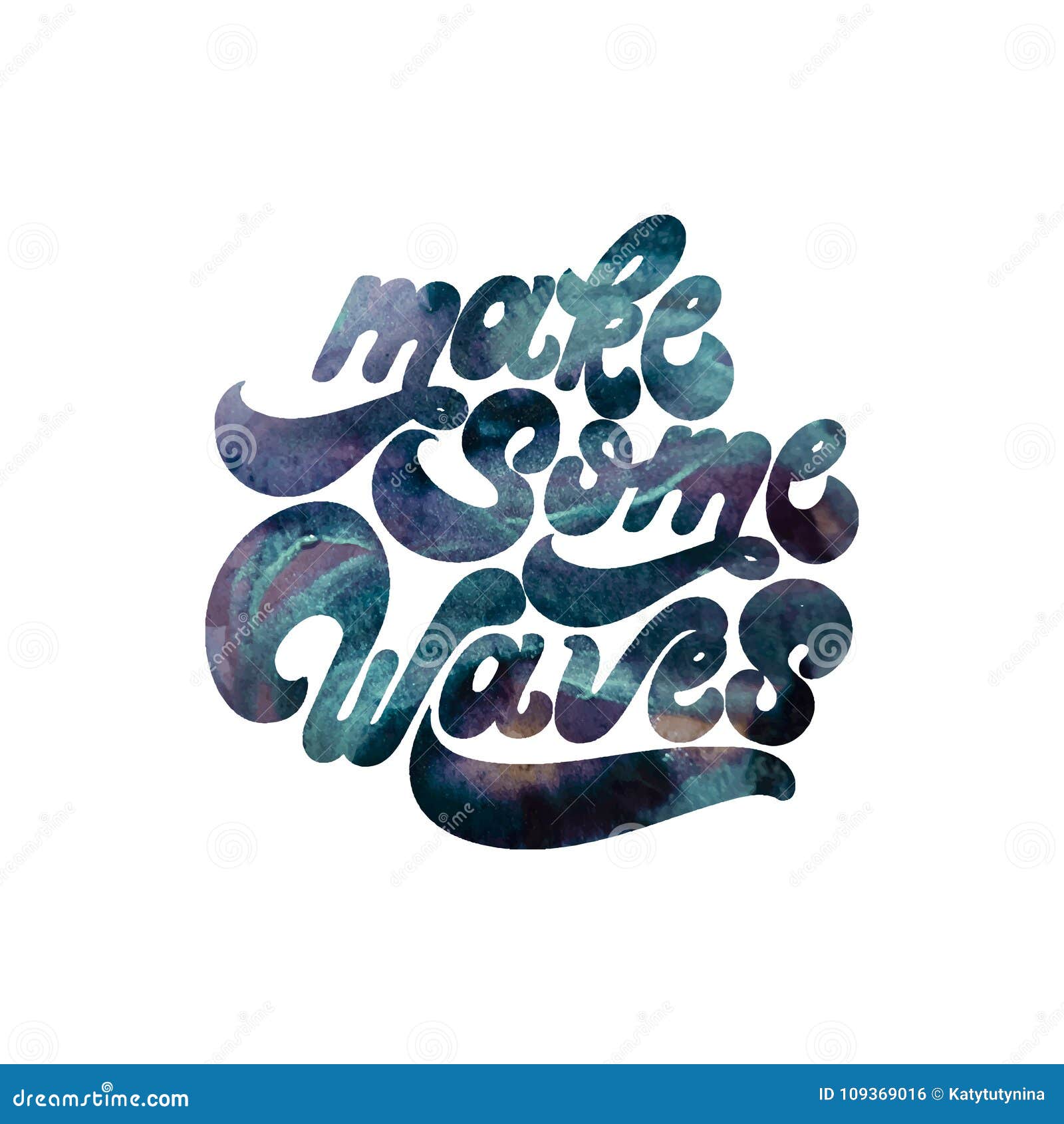 Make Some Waves. Vector Quote Typographical Background Stock Vector ...