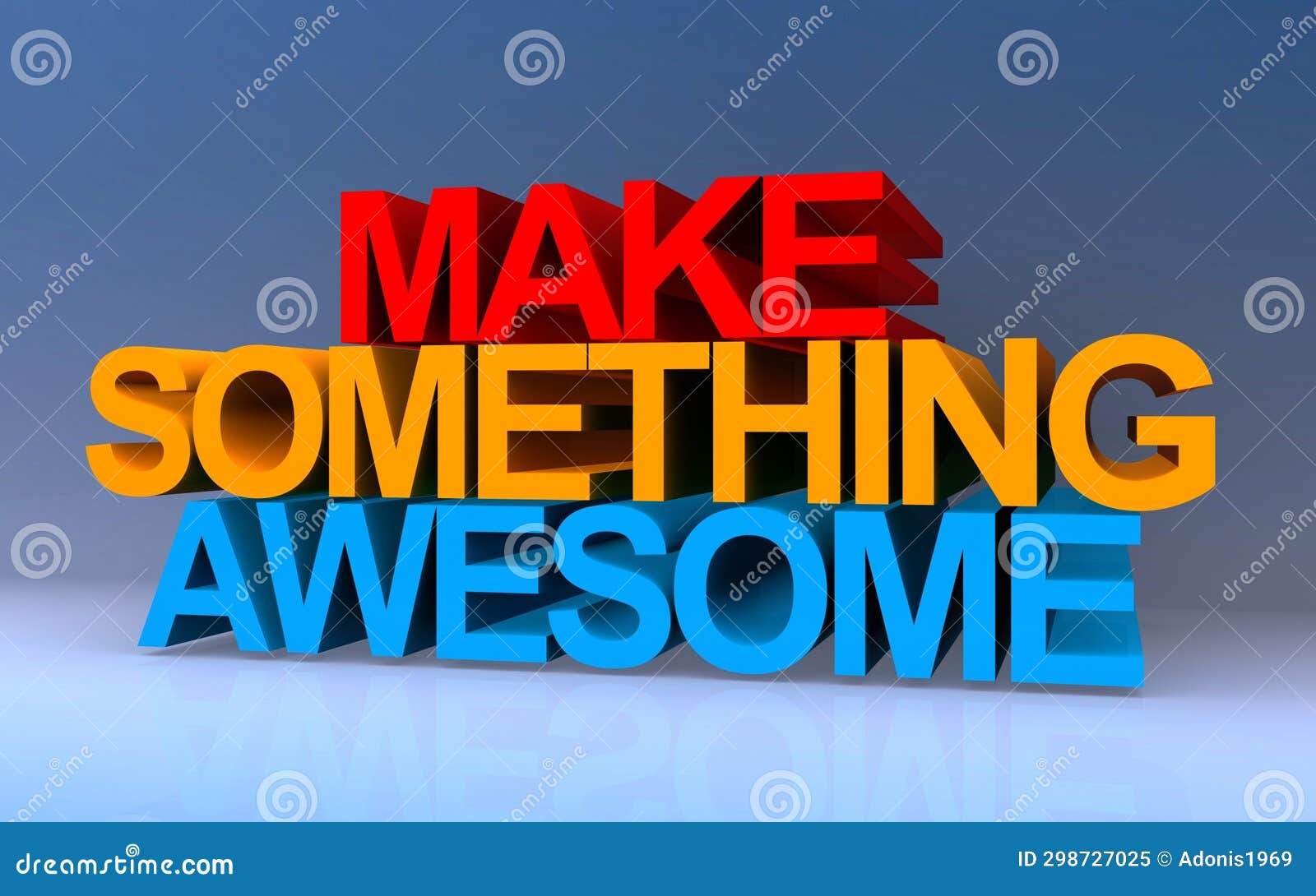 Make Something Awesome on Blue Stock Image - Image of craft, impressive ...