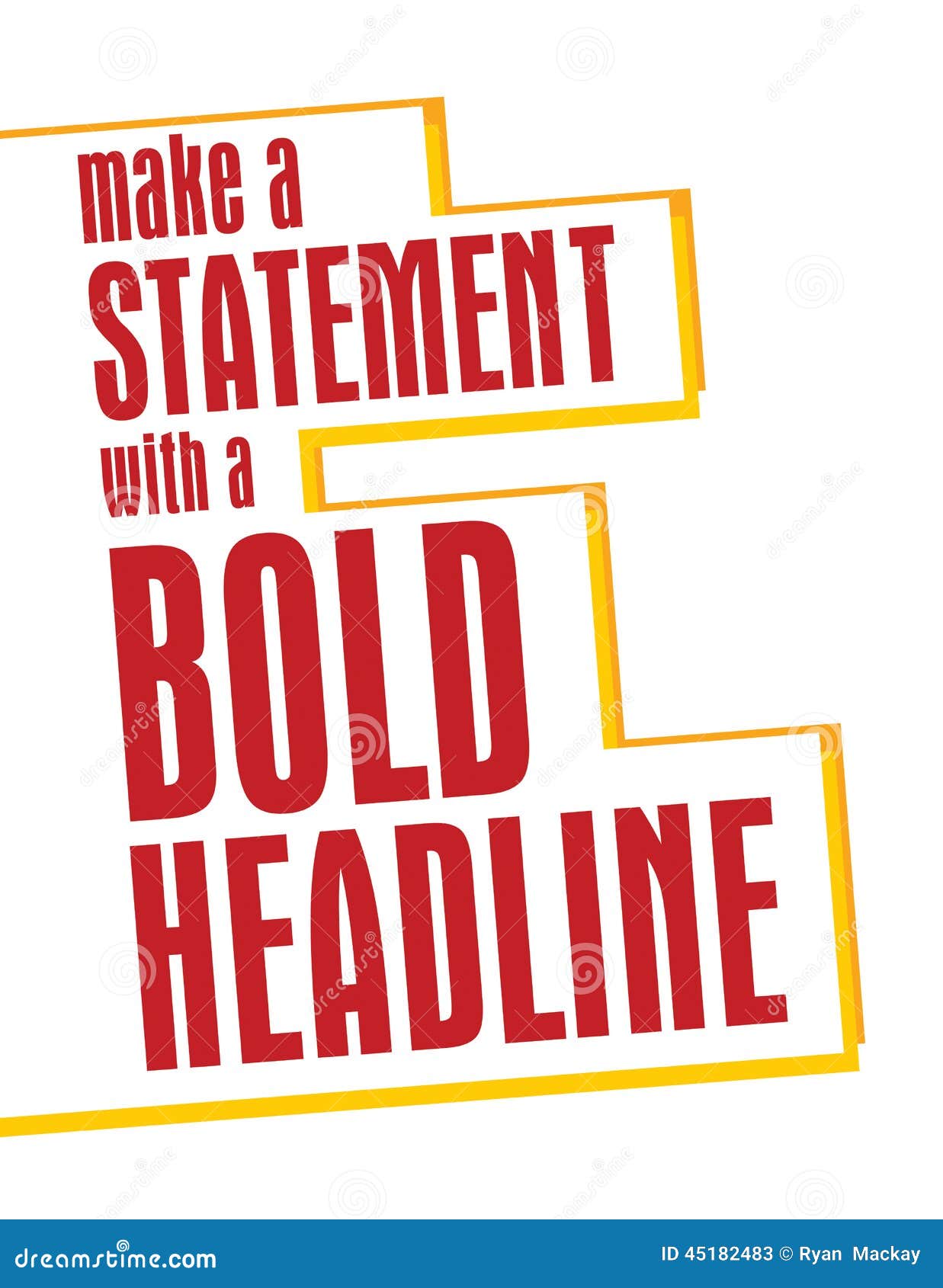 Make a statement stock vector. Illustration of flyer - 45182483