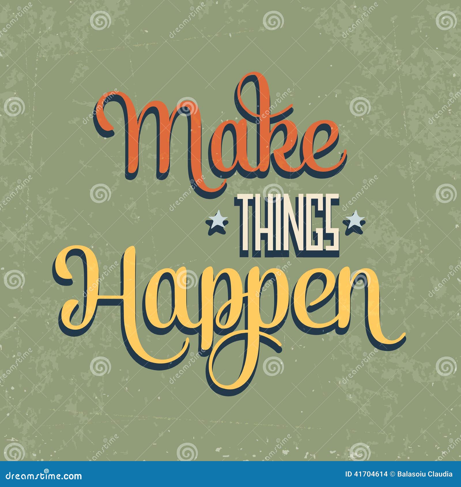 Make things Happen stock vector. Illustration of happen - 41704614