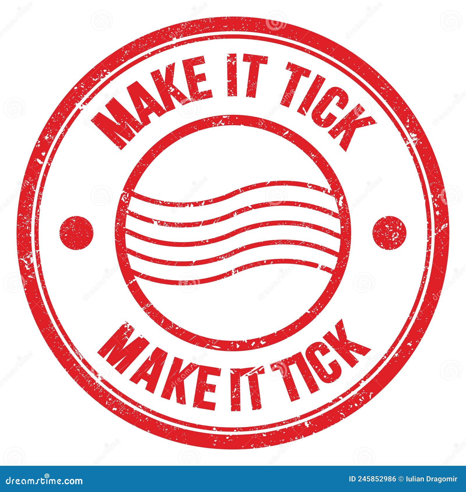 MAKE it TICK Text Written on Red Round Postal Stamp Sign Stock ...