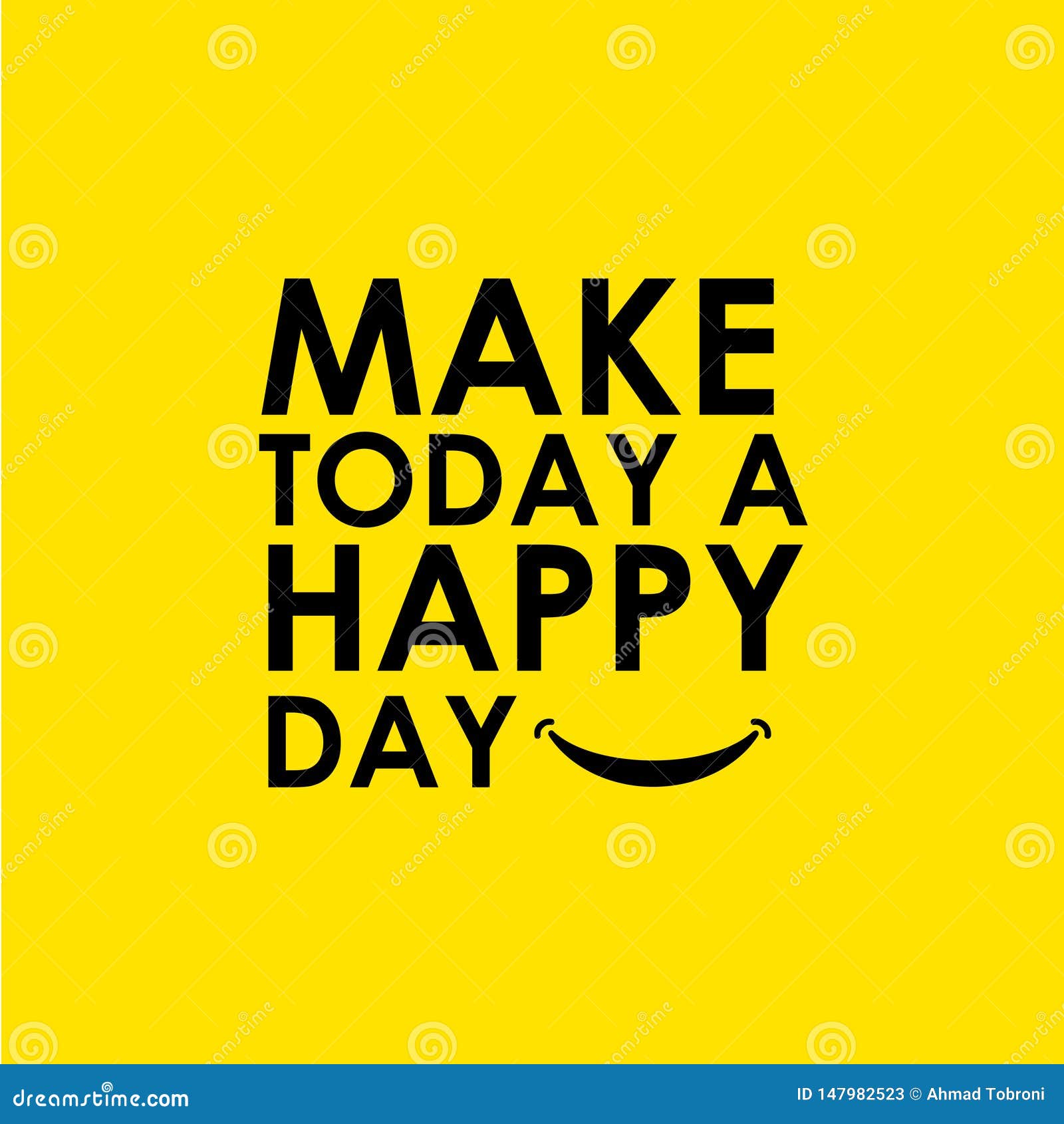 Make Today a Happy Day Vector Template Design Illustration Stock Vector ...
