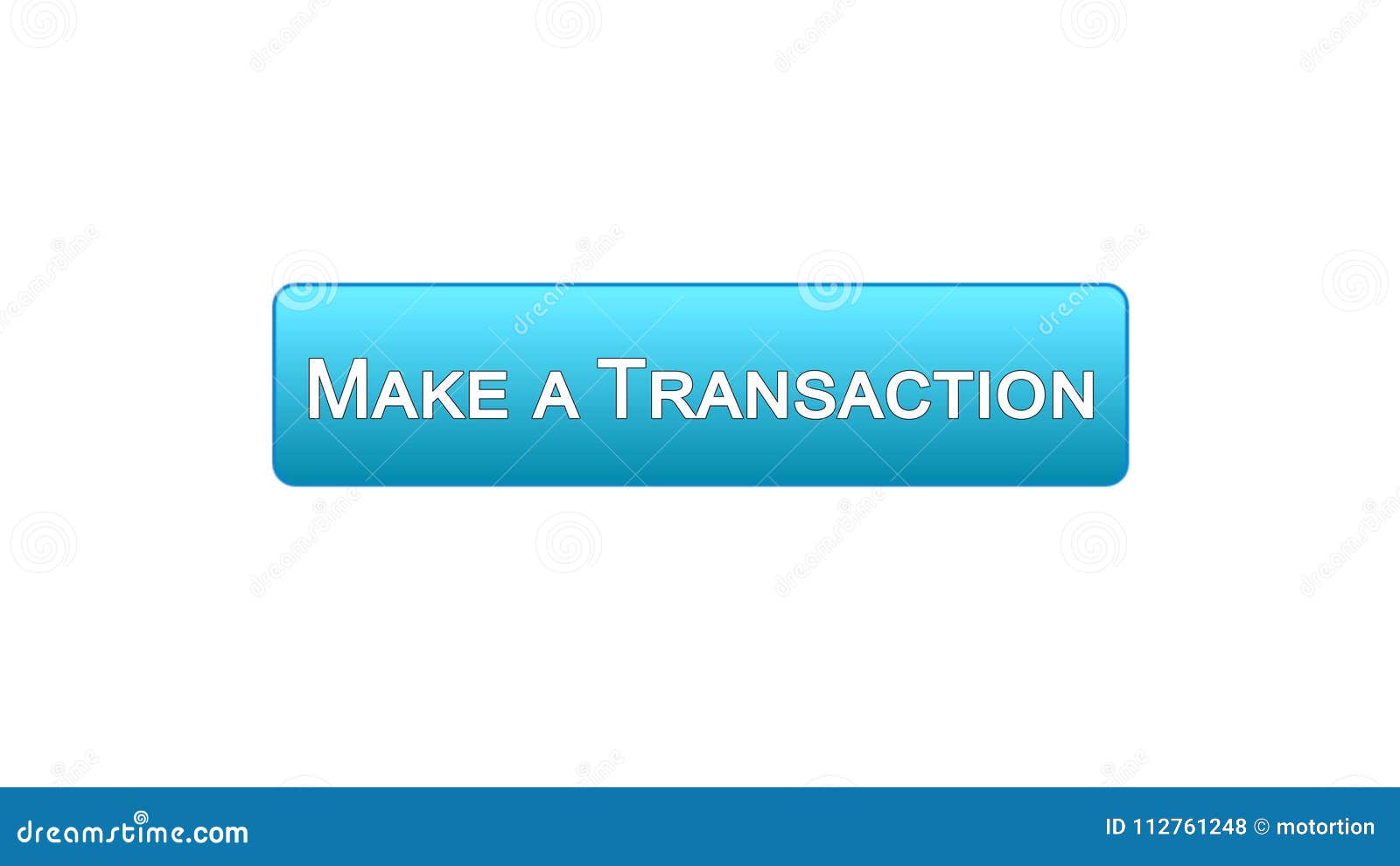 Make a Transaction Web Interface Button Blue Color, Online Bank ...