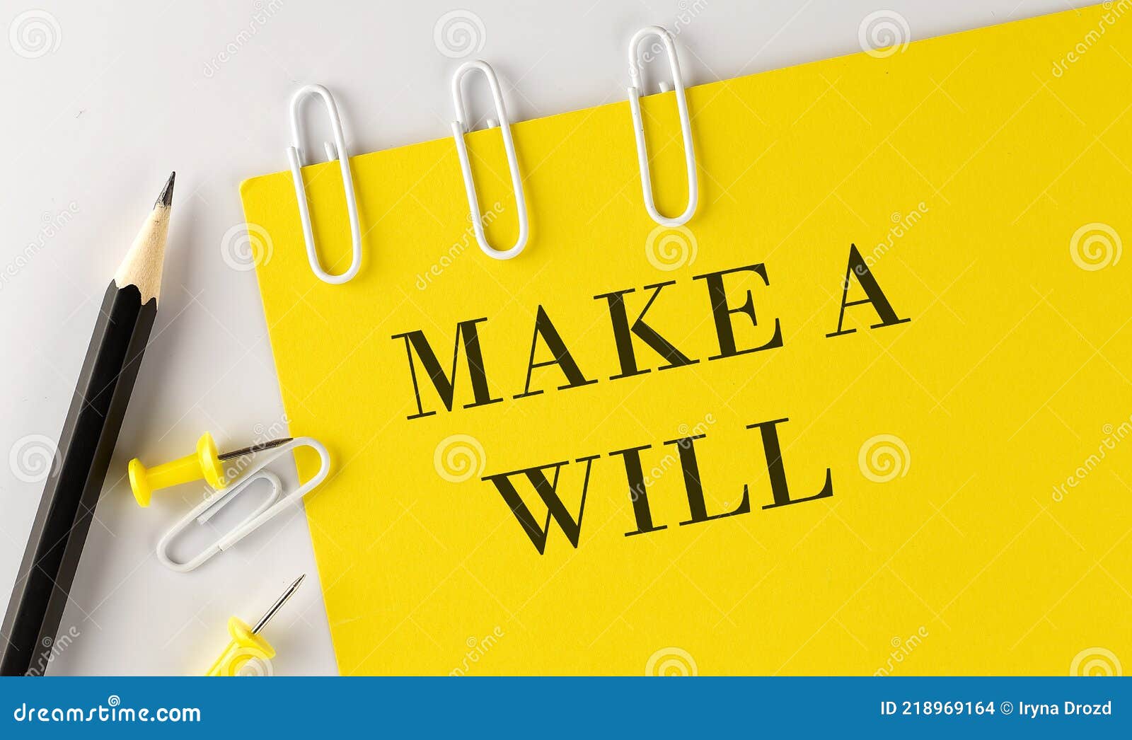 MAKE a WILL Word on Yellow Paper with Office Tools on White Background ...