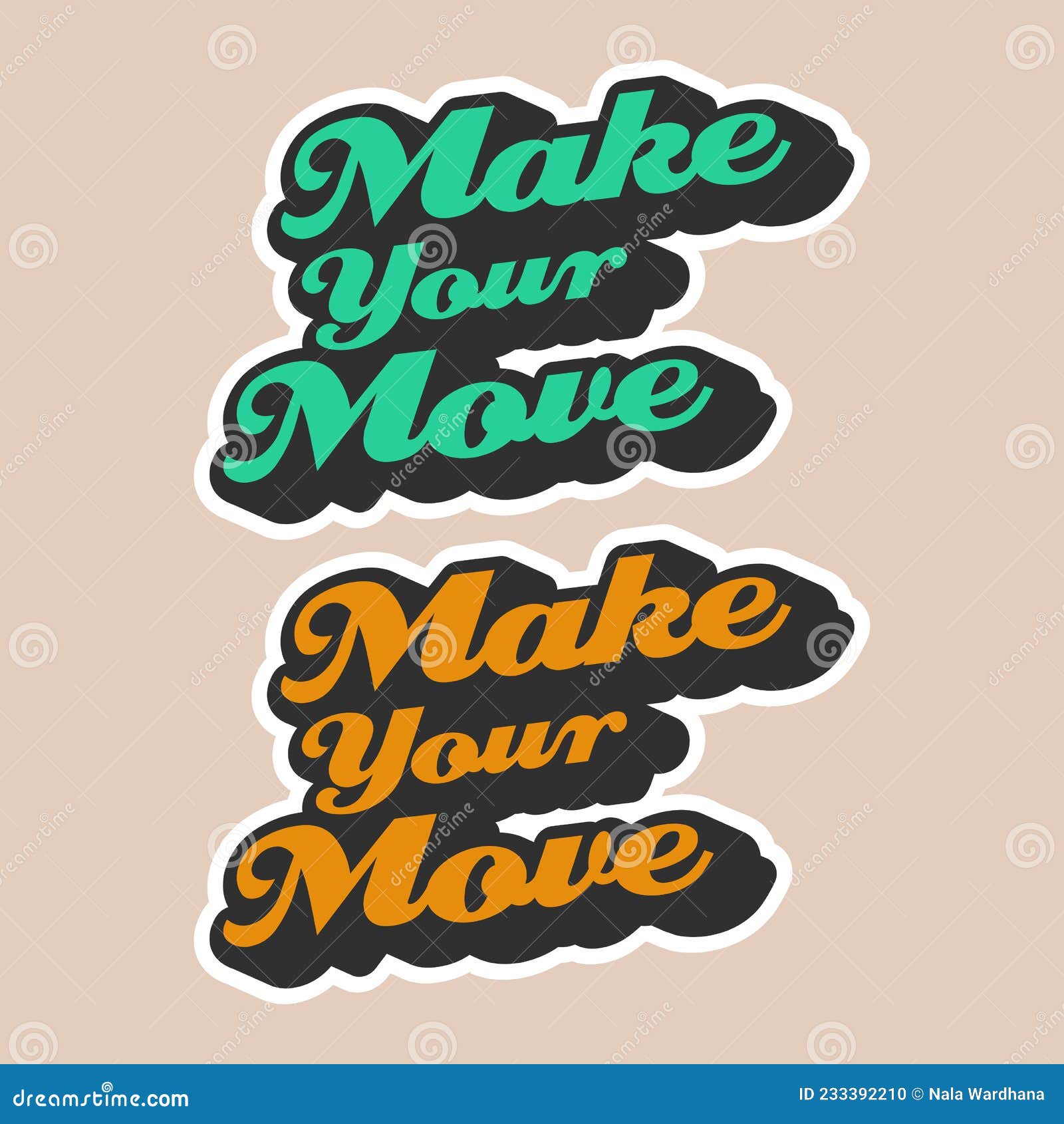 Make Your Move Svg Quote for Tshirt Vector Image Stock Illustration ...