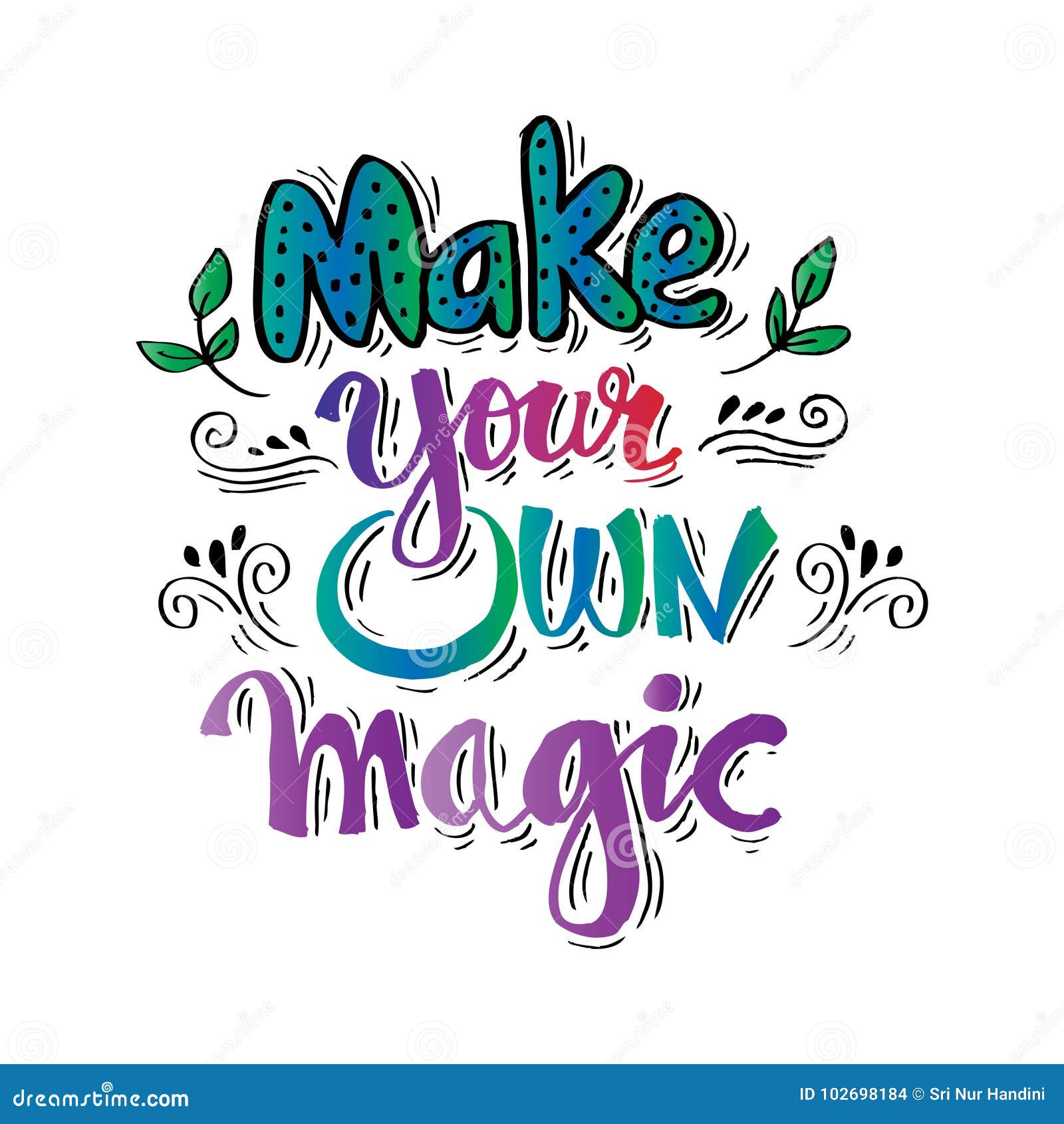 Make your own magic stock vector. Illustration of calligraphy - 102698184