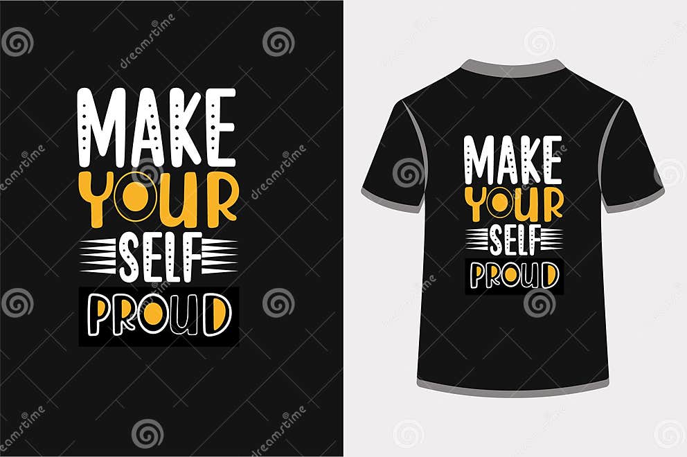 Make your self proud. stock illustration. Illustration of advertising ...
