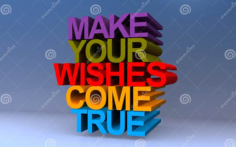 Make Your Wishes Come True on Blue Stock Illustration - Illustration of ...