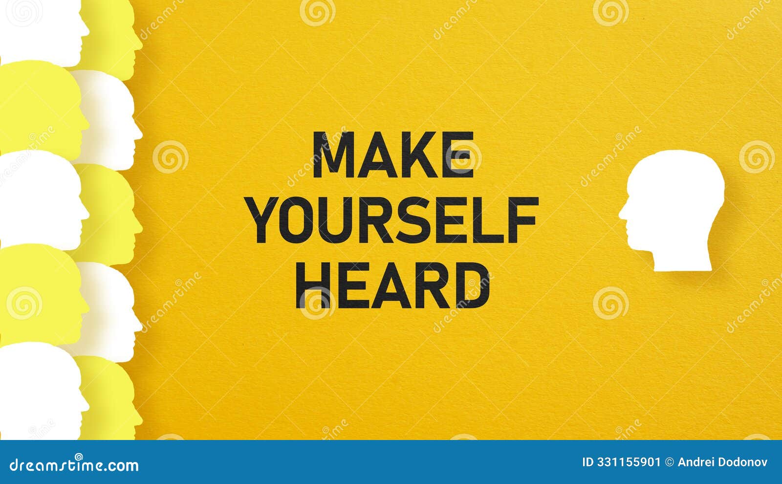 Make Yourself Heard is Shown Using the Text Stock Image - Image of confidence, communication ...