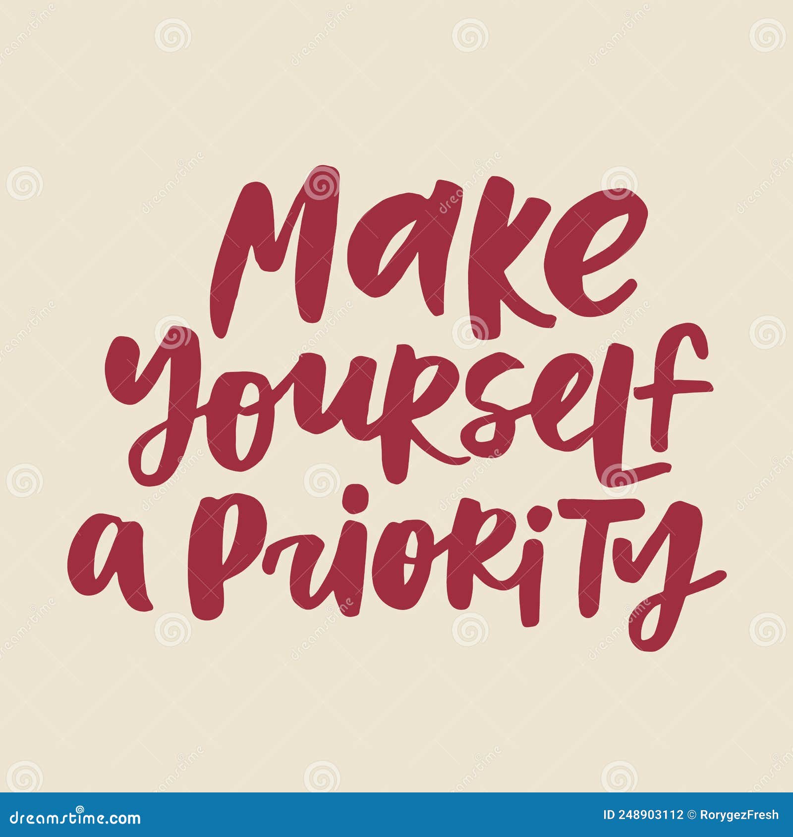 Make Yourself a Priority - Handwritten Quote. Modern Calligraphy ...