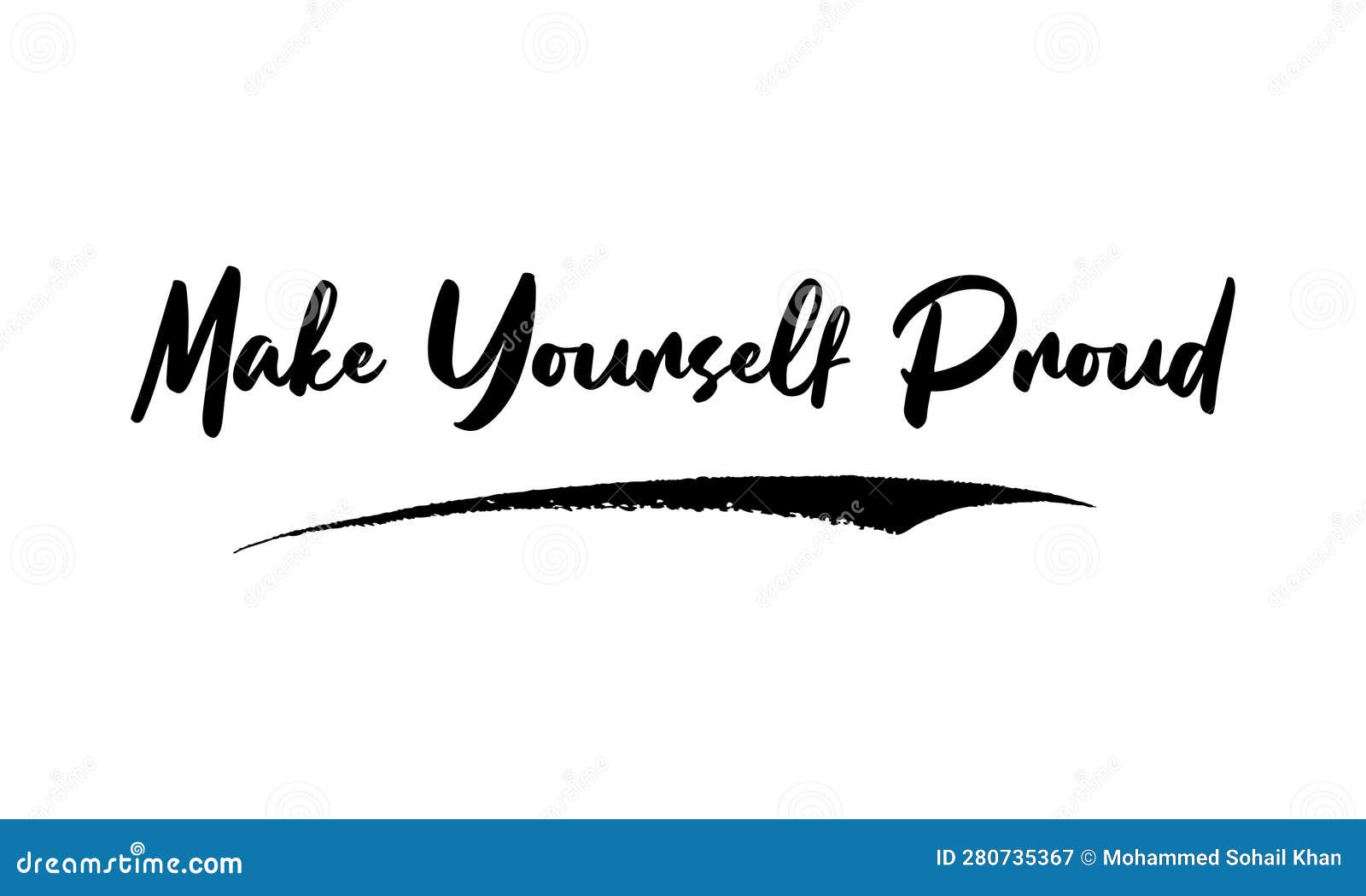 Make Yourself Proud Bold Text Lettering Typography Vector Design Quote ...