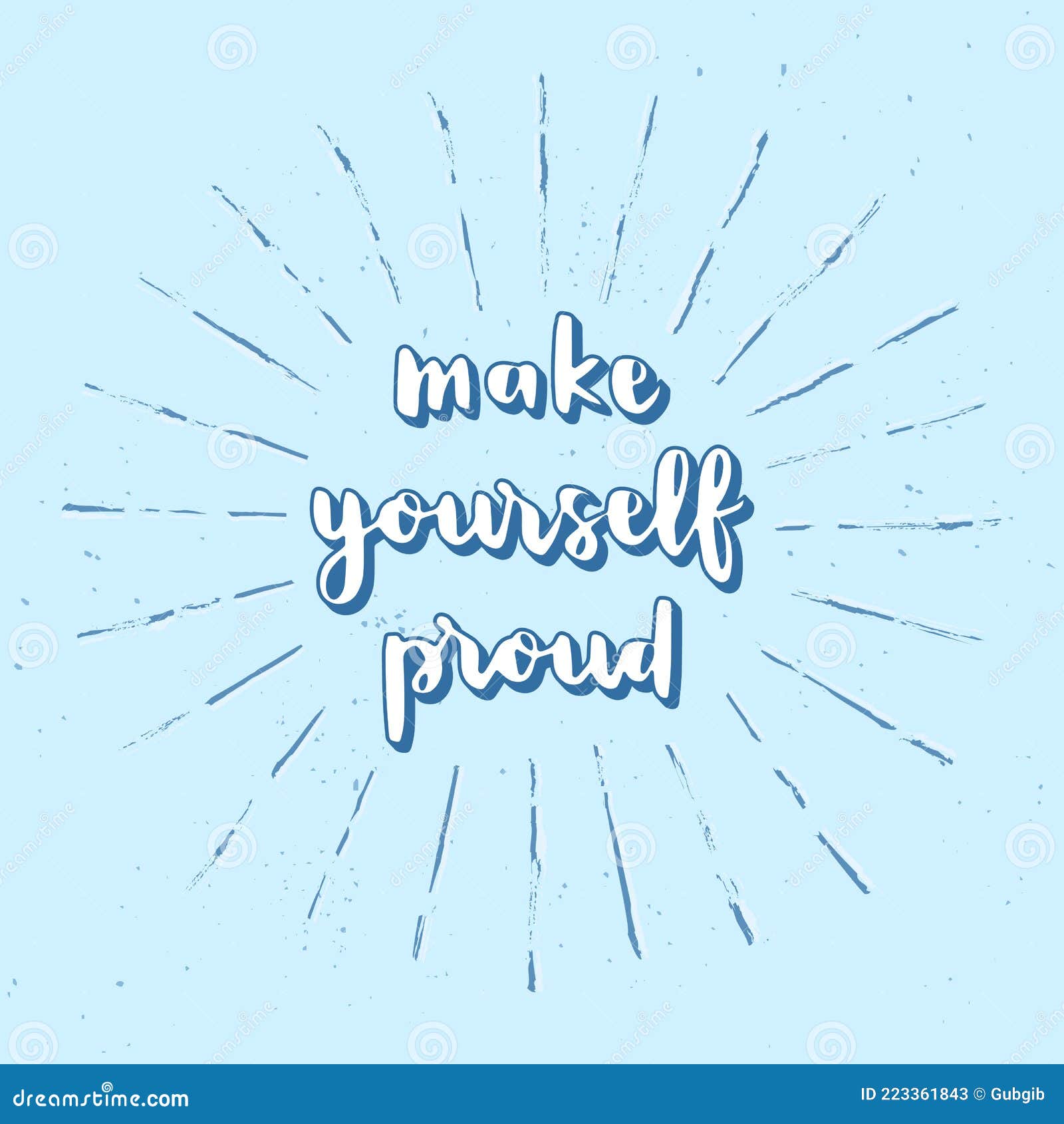 Make Yourself Proud Hand Lettering with Sunburst Lines Stock Vector ...