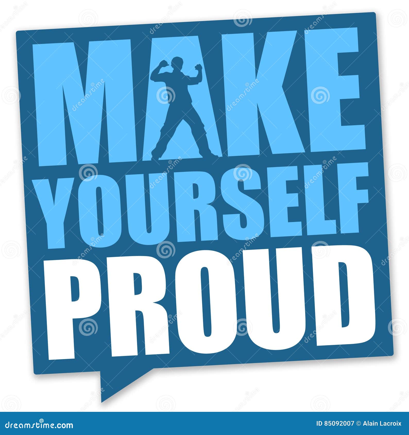 Make yourself proud stock illustration. Illustration of achieve - 85092007