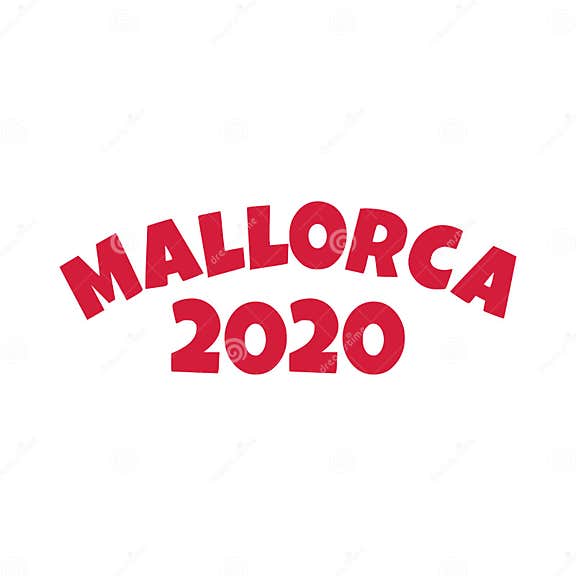 Mallorca 2020 Curved Comic Red Stock Vector - Illustration of party ...
