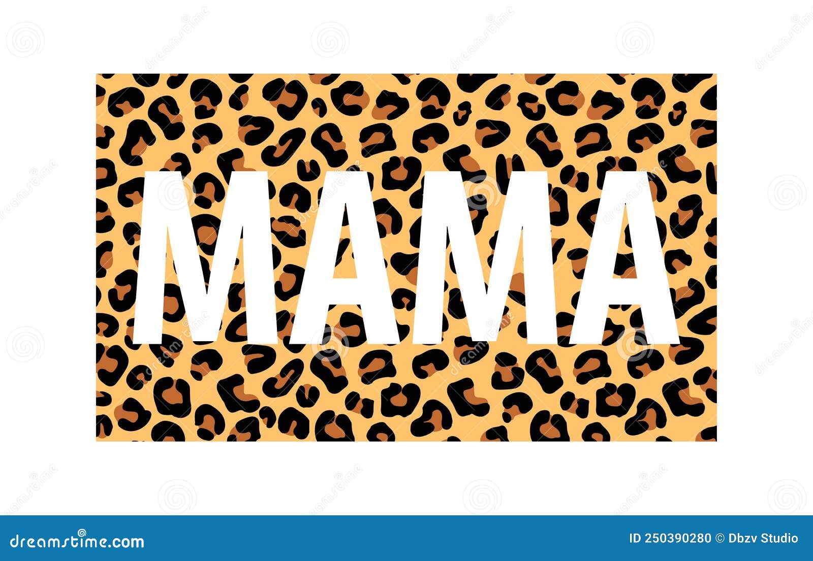 Mama With On Leopard Background On White Background. Isolated ...