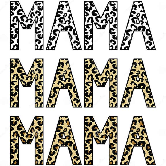 MAMA Text Graphic with Leopard Print Pattern Stock Illustration ...