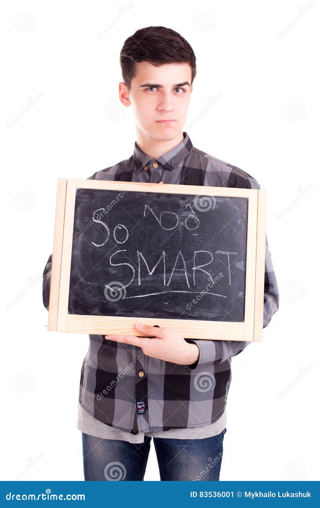 Man with Angry Face Holding Board with Text so Smart Stock Image ...