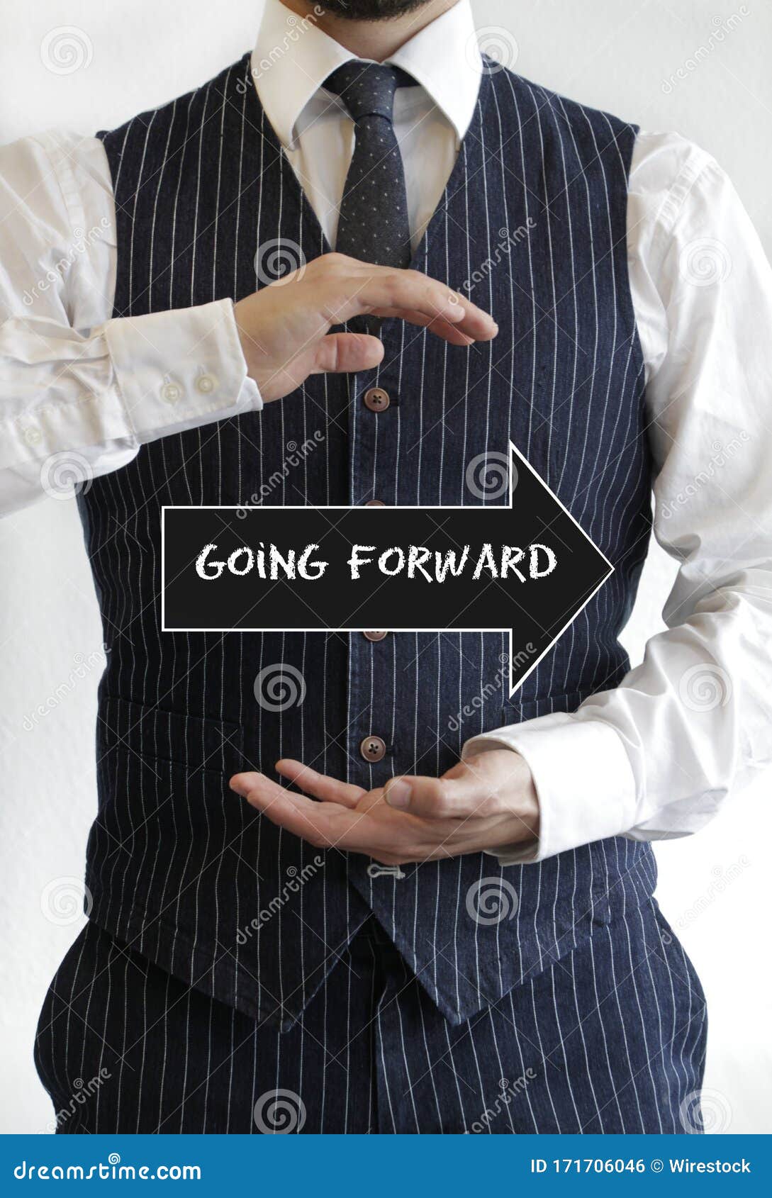 Man with a Going Forward Text Written on a Black Arrow in the Middle of ...