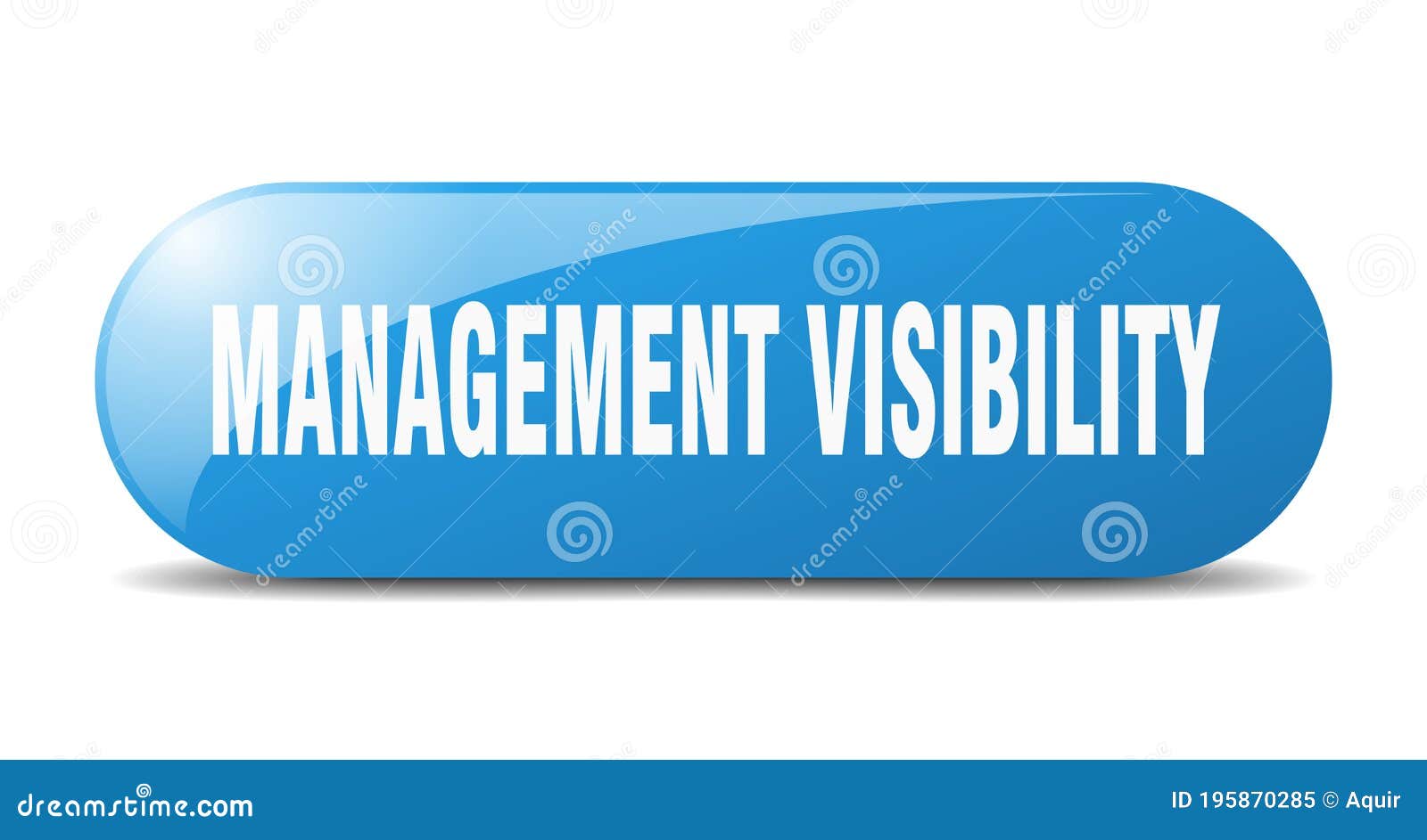 Management Visibility Button. Management Visibility Sign. Key. Push ...