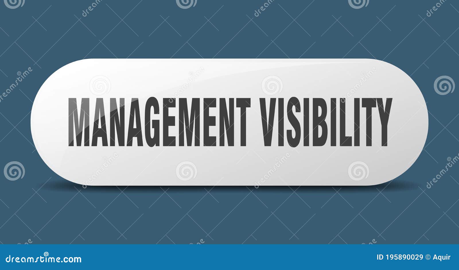 Management Visibility Button. Management Visibility Sign. Key. Push ...