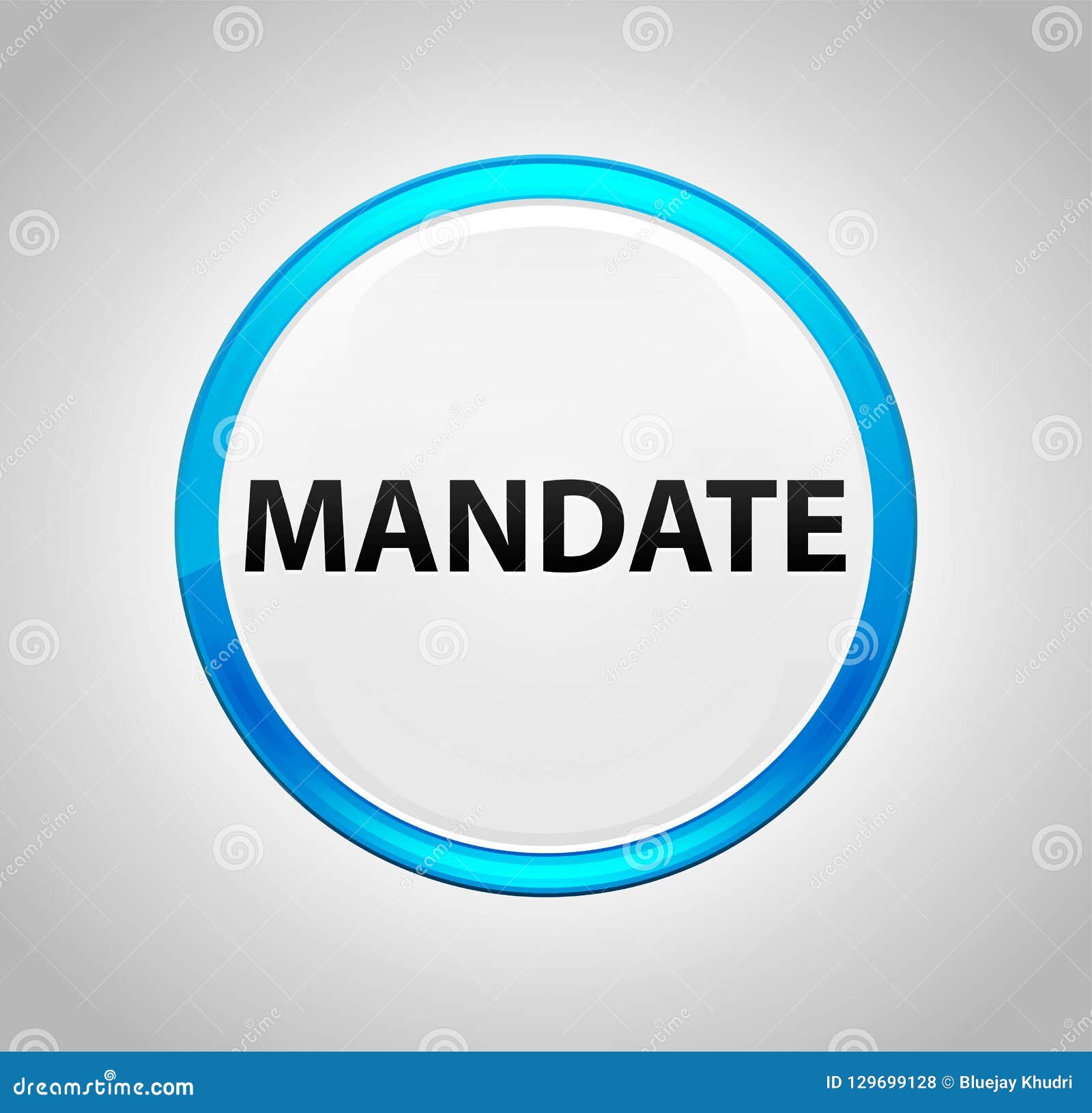 Mandate Round Blue Push Button Stock Illustration - Illustration of ...