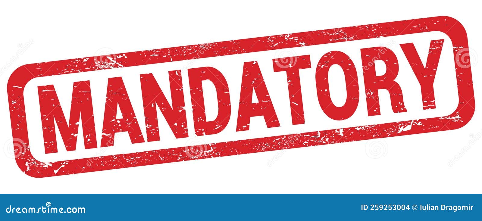 MANDATORY Text Written on Red Rectangle Stamp Stock Photo - Image of ...