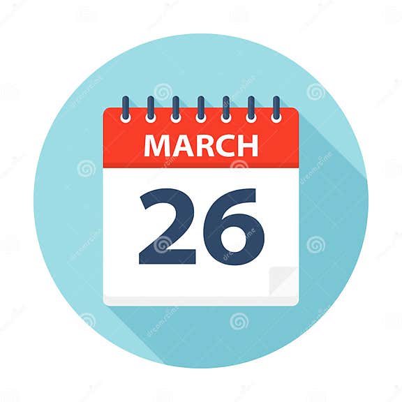 March 26 - Calendar Icon stock illustration. Illustration of leaf ...
