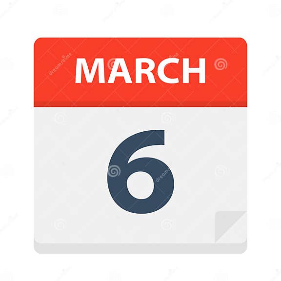 March 6 - Calendar Icon stock illustration. Illustration of march ...