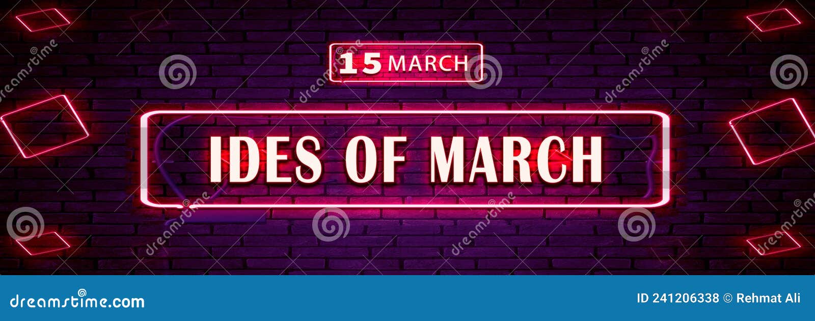 15 March, Ides Of March, Neon Text Effect On Bricks Background Stock ...