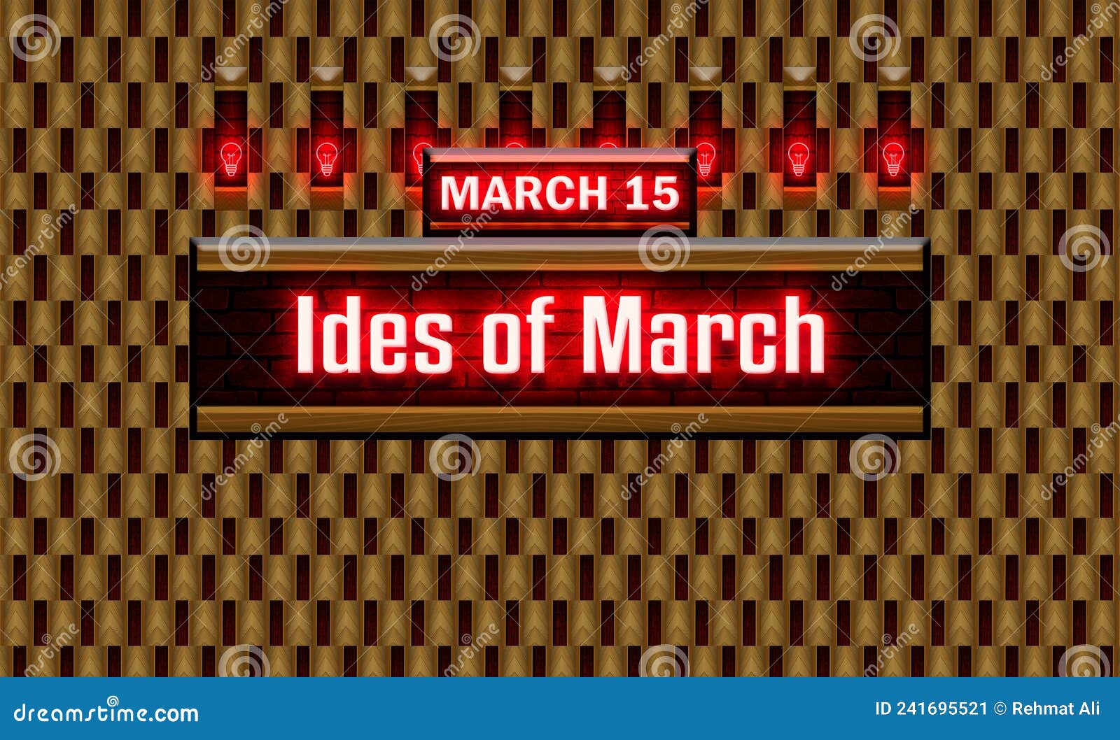 15 March, Ides of March, Neon Text Effect on Bricks Background Stock ...